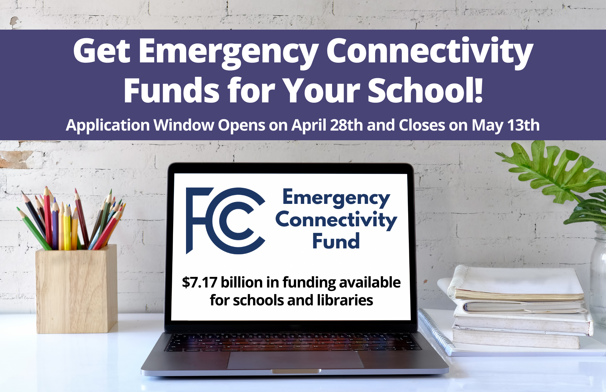 FCC Announces 3rd Application Window in the Emergency Connectivity Fund ...